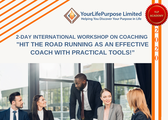 2-Day International Workshop on Coaching – YourLifePurpose Limited ...
